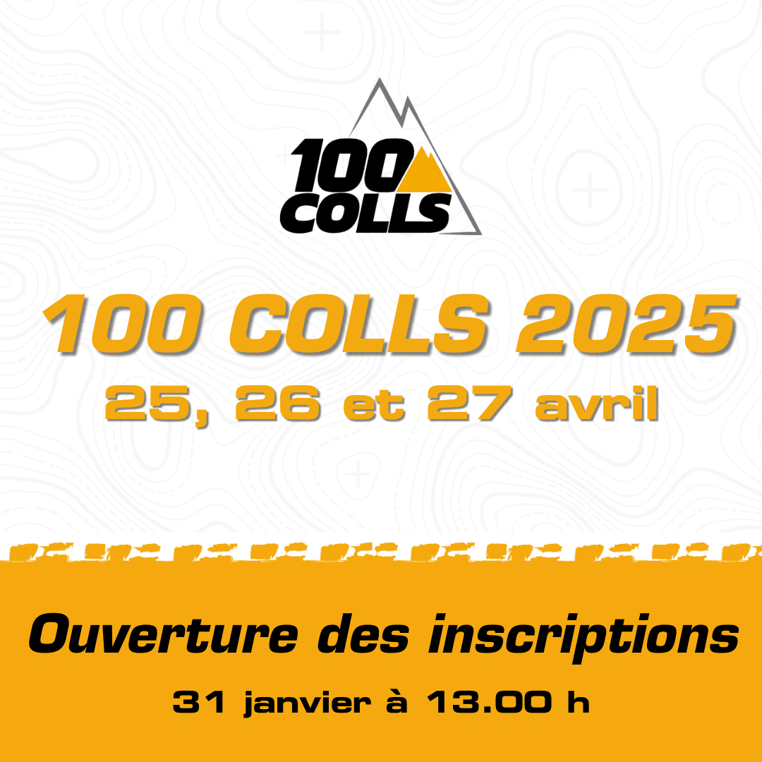 100 Colls 2025 : ouverture des inscriptions le 31 janvier - Trail ...